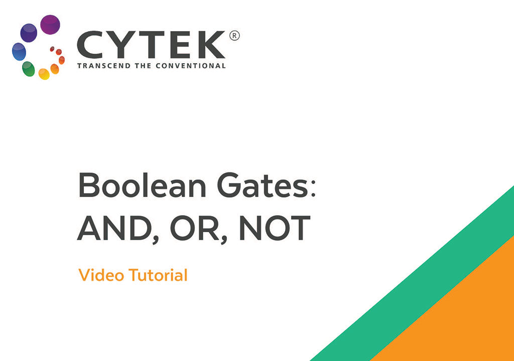 Boolean Gates: AND, OR, NOT | Cytek Biosciences