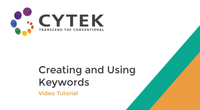 SpectroFlo Tutorial: Creating & Using Keywords | Cytek Biosciences