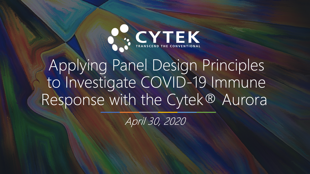 Investigating COVID-19 Immune Response with the Cytek Aurora | Cytek ...