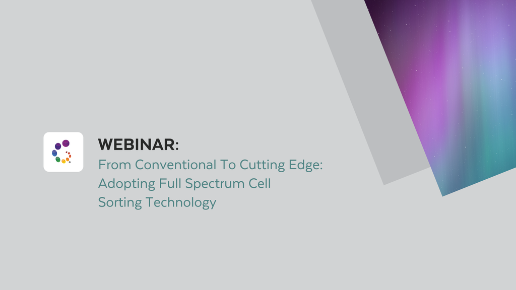 Webinar: From Conventional To Cutting Edge: Adopting Full Spectrum Cel ...