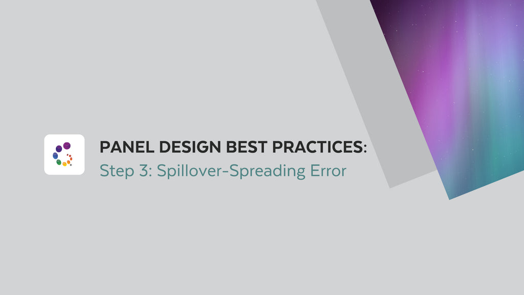 Flow Cytometry Panel Design Best Practices Step 3: Spillover-Spreading ...